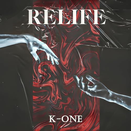 Relife (From the 'relife' soundtrack) von K-One bei Amazon Music - Amazon.de