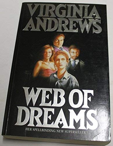 Web Of Dreams (Casteel Series #5): ANDREWS, VIRGINIA: 9780006178989 ...
