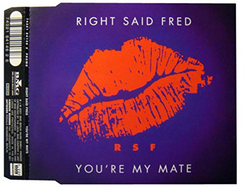 You re my mate: Right Said Fred: Amazon.es: CD y vinilos}