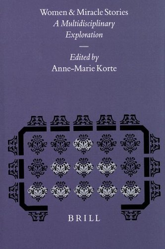 Women and Miracle Stories: A Multidisciplinary Exploration (Studies in the History of Religions ...