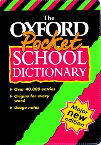 OXFORD POCKET SCHOOL DICTIONARY F: Amazon.co.uk: 9780199103829: Books