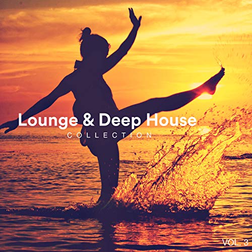 Amazon.com: Lounge & Deep House Collection, Vol. 3 : VARIOUS ARTISTS ...