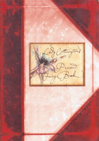 Lady Cottington's Pocket Pressed Fairy Book: Froud, Brian; Jones, Terry ...