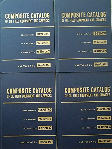 Composite Catalog of Oil Field Equipment and Services 1978-79 33rd ...
