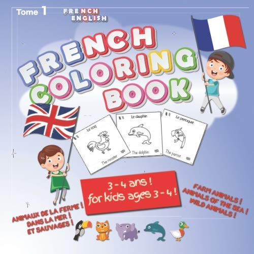FRENCH COLORING BOOK: French English Coloring Book from 3 years old, 30 ...
