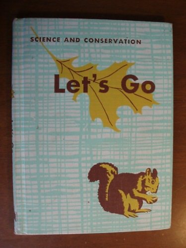 Let's Go (Science and Conservation): unknown author: Amazon.com: Books