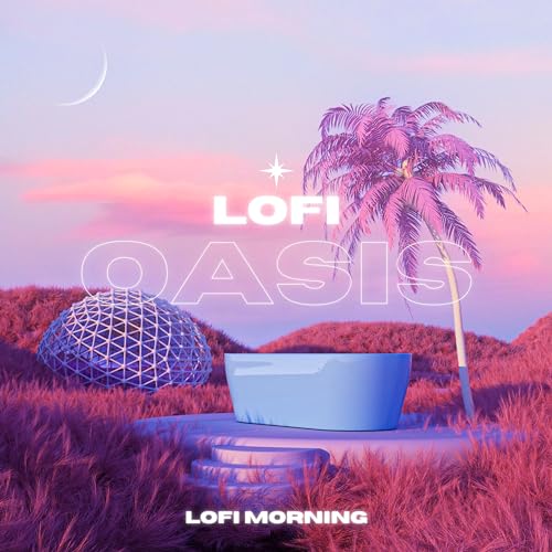 Amazon MusicでLoFi OasisのLofi Morningを再生する