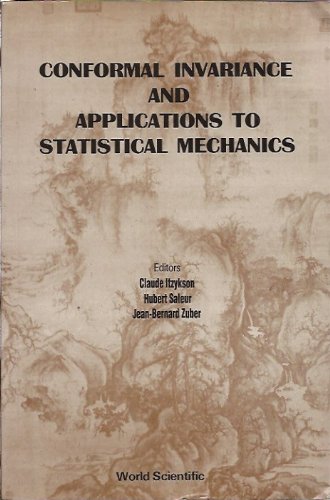 Conformal Invariance and Applications to Statistical Mechanics ...