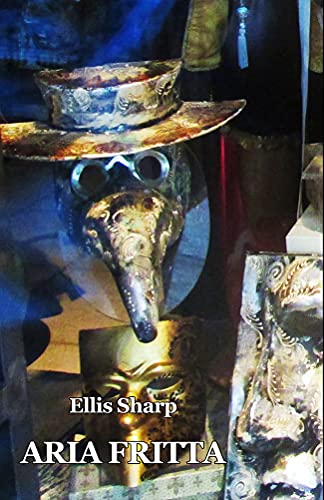 Aria Fritta eBook : Sharp, Ellis: Amazon.co.uk: Kindle Store