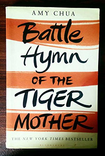 Battle Hymn of the Tiger Mother : Amazon.in: Books