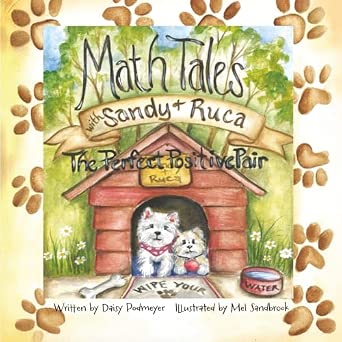 Math Tales with Sandy and Ruca: The Perfect Positive Pair: Podmeyer ...
