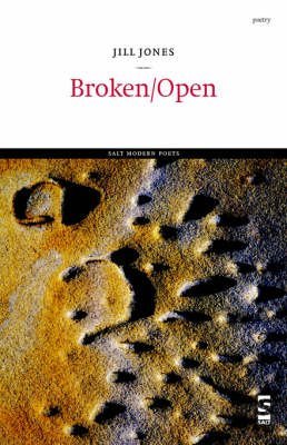 Broken/open: Jones, Jill: 9781844710416: Amazon.com: Books