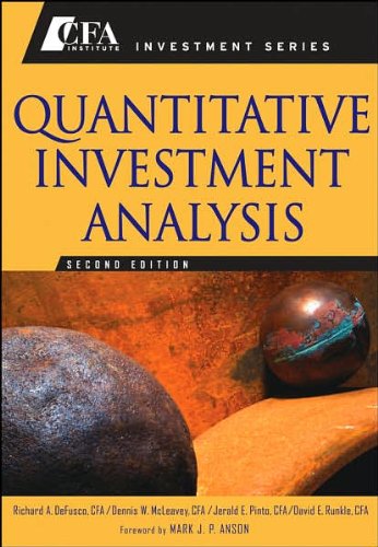 Quantitative Investment Analysis (text only) 2nd(Second) edition by R. A. DeFusco: D. E. Runkle ...