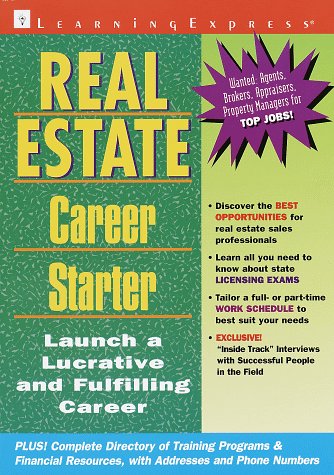 Real Estate Career Starter: Learning Express Editors: 9781576851425 ...