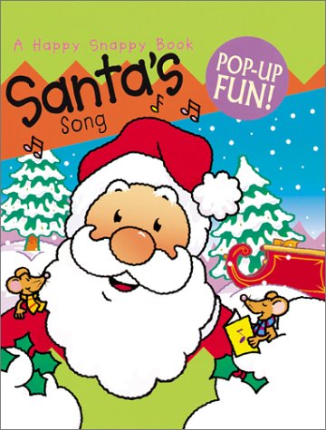 Santa's Song (Happy Snappies): Steer, Dugald: 9780761315315: Amazon.com ...