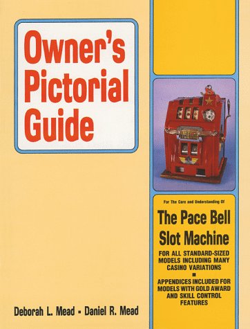 Owner's Pictorial Guide for the Care and Understanding of the Pace Bell ...