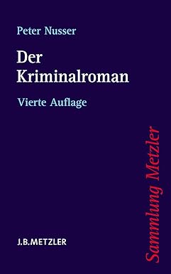 Der Kriminalroman (Sammlung Metzler) : Nusser, Peter: Amazon.de: Bücher