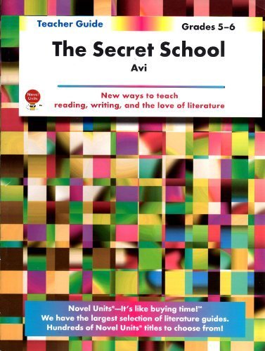 The Secret School - Teacher Guide by Novel Units, Inc. by Novel Units ...