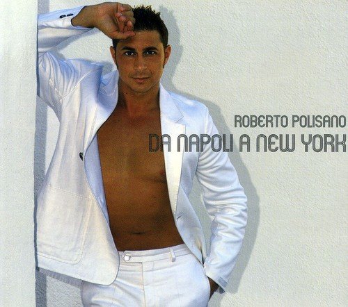 Roberto Polisano, Roberto Polisano, Marco Tonelli - Da Napoli a New York - Amazon.com Music