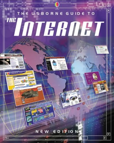 Buy The Usborne Guide to the Internet (Usborne computer guides) Book ...