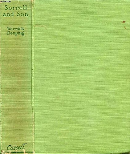 Sorrell and Son: Warwick Deeping: Amazon.com: Books