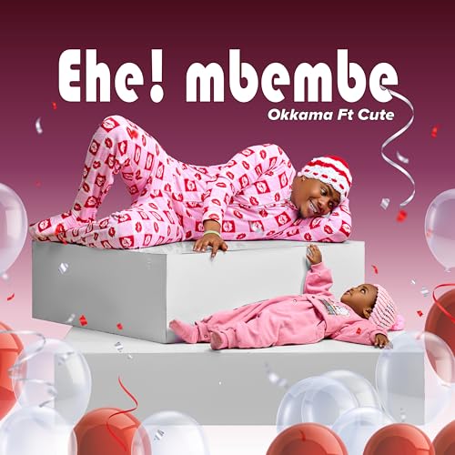 Play Ehe! Mbembe by Okkama feat. Cute on Amazon Music Unlimited