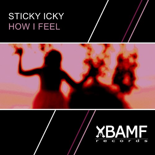 Play How I Feel - EP by Sticky Icky on Amazon Music