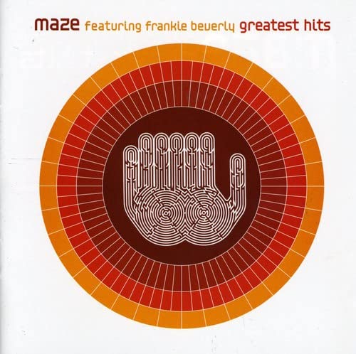 Maze/Frankie Beverly - Maze's Greatest Hits (Featuring Frankie Beverly ...