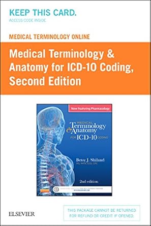 Medical Terminology Online for Medical Terminology & Anatomy for ICD-10 ...