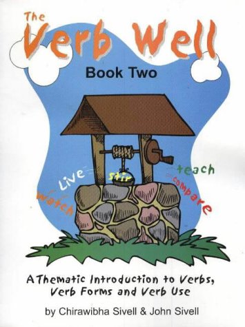 Buy Verb Well: Bk. 2: A Thematic Introduction to Verbs, Verb Forms and ...
