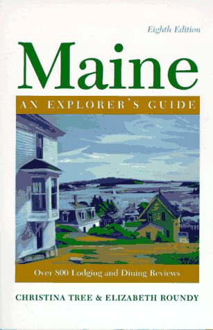 Maine - An Explorer's Guide: An Explorer's Guide (8th ed): Tree ...