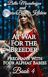 Chosen as the Breeder: Pregnant With Four Alphas' Babies Book 1 - Kindle edition by Moondragon ...