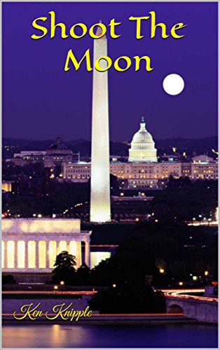Amazon.co.jp: Shoot The Moon (English Edition) 電子書籍: Knipple, Ken: 洋書