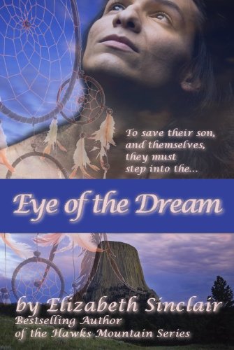 Eye Of The Dream - Kindle edition by Sinclair, Elizabeth. Romance ...