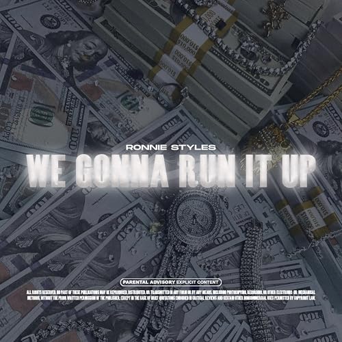 Play We Gonna Run It Up by Ronnie Styles on Amazon Music Unlimited