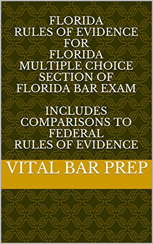 Amazon.com: Florida Evidence Code for Florida Multiple Choice Section ...