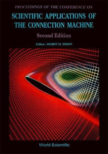 Scientific Applications of the Connection Machine (2nd Edition): Buy ...