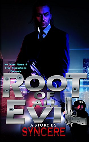 Root Of All Evil (White Powder Green Paper & Crimson Streets Book 1 ...
