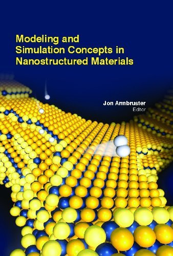 Modeling And Simulation Concepts In Nanostructured Materials: Jon ...