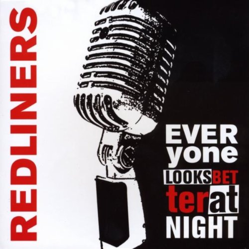 Play Everyone Looks Better At Night by The Redliners on Amazon Music