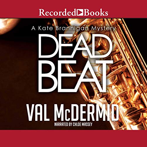 Amazon.com: Dead Beat (Audible Audio Edition): Val McDermid, Chloe ...