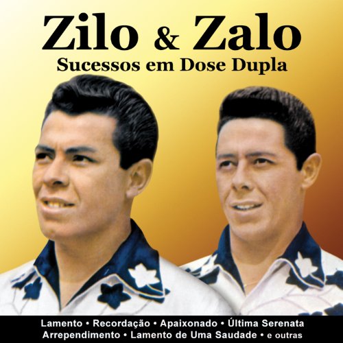 Sucessos em Dose Dupla : Zilo E Zalo: Amazon.fr: Téléchargement de Musique