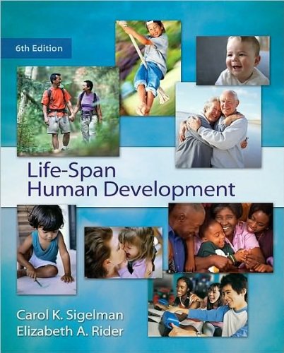 Life-Span Human Development (text only) 6th (Sixth) edition by C. K ...
