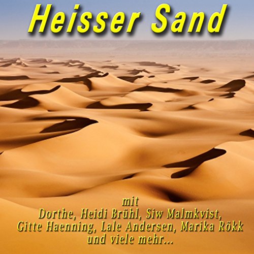 Play Heisser Sand by VARIOUS ARTISTS on Amazon Music
