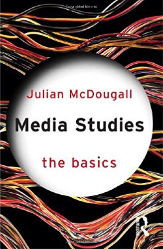 Media Studies: The Basics: 9780415681261: Media Studies Books @ Amazon.com