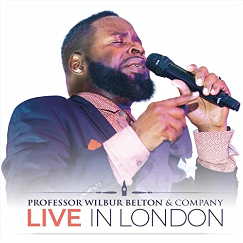 Live in London de Professor Wilbur Belton en Amazon Music Unlimited