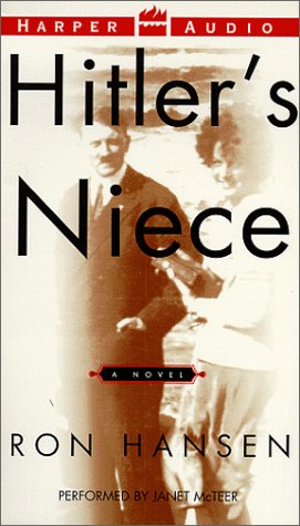 Hitler's Niece: Hansen, Ron, Mcteer, Janet: 9780694521982: Amazon.com ...