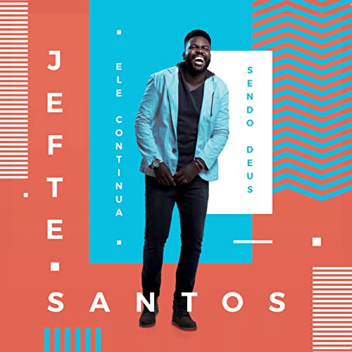 Play Ele Continua Sendo Deus by Jefte Santos on Amazon Music