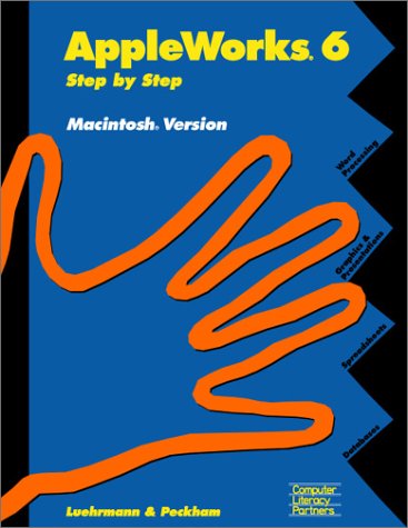Buy Appleworks 6.0, Macintosh: Step-By-Step Book Online at Low Prices ...