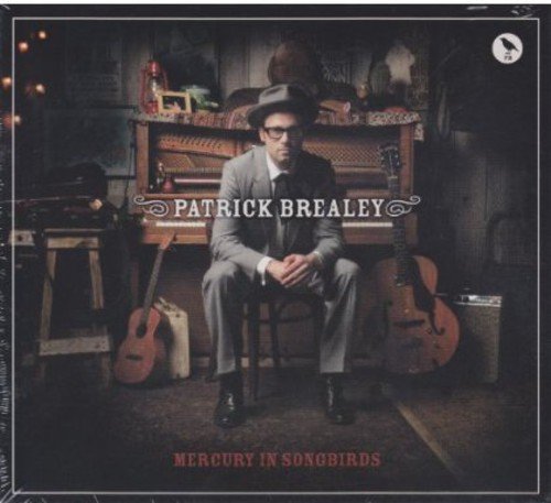 Patrick Brealey - Mercury in Songbirds - Amazon.com Music